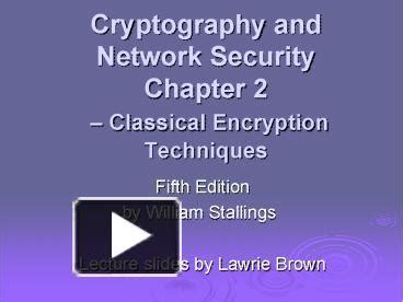 PPT Cryptography And Network Security Chapter 2 PowerPoint