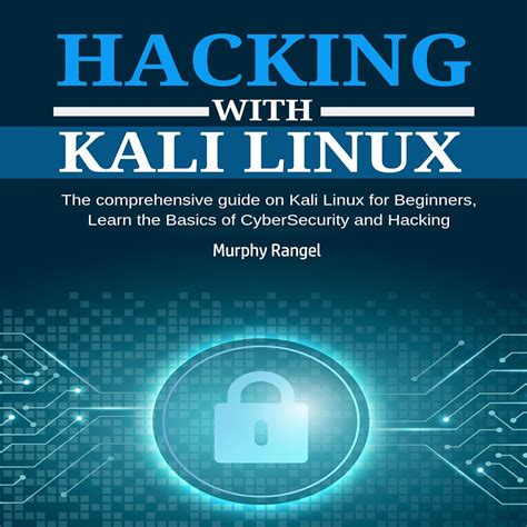 Amazon Com Hacking With Kali Linux The Comprehensive Guide On Kali Linux For Beginners Learn