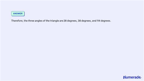 solved the largest angle of a triangle is 3 times the middle angle