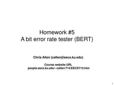Ppt Homework 5 A Bit Error Rate Tester Bert Powerpoint Presentation Id 6355970