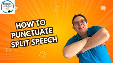 How To Punctuate Split Speech Youtube