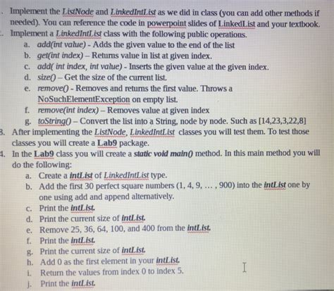 Solved Implement The Listnode And Linkedintlist As We Did