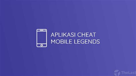Aplikasi Cheat Mobile Legend Terbaru Diamond Lag Map Hack