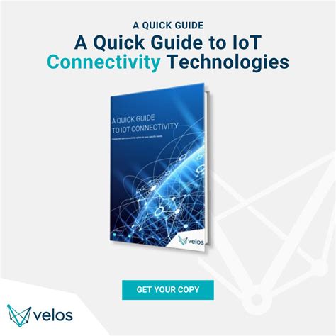 Velos Iot On Linkedin Download A Quick Guide To Iot Connectivity Technologies