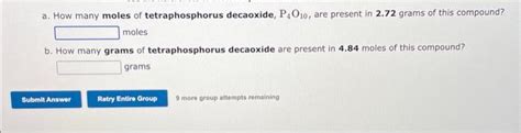 Solved A How Many Moles Of Tetraphosphorus Decaoxide