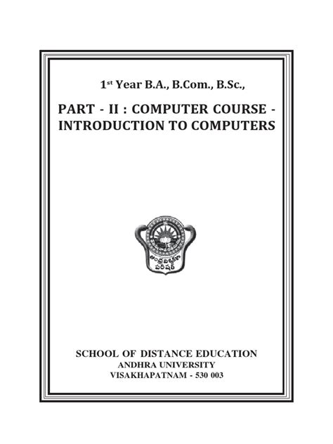 Part Ii Computer Course Introduction To Computers School Of Distance Education Pdf