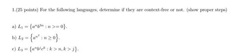 solved 1 25 points for the following languages determine