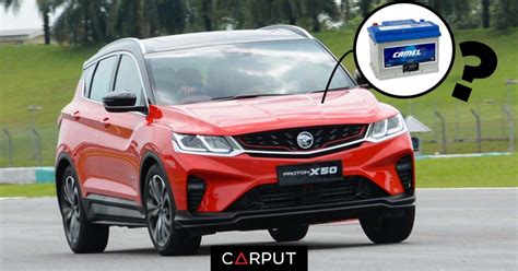 Proton X50 Car Battery Size Price CARPUT