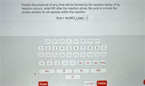 Solved Predict The Products If Any That Will Be Formed By Chegg