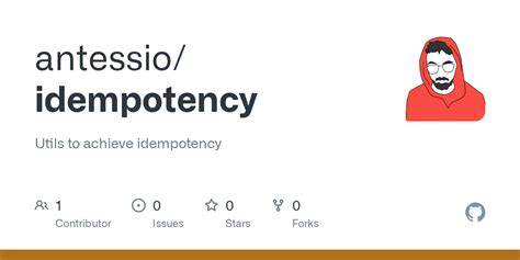 Github Antessioidempotency Utils To Achieve Idempotency