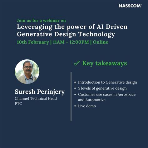 Nasscom Member Connect On Linkedin Nasscom Ai Nasscom Generativedesign Ptc Design Technology