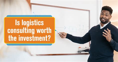 Up How Do Logistics Consultants Benefit Supply Chains