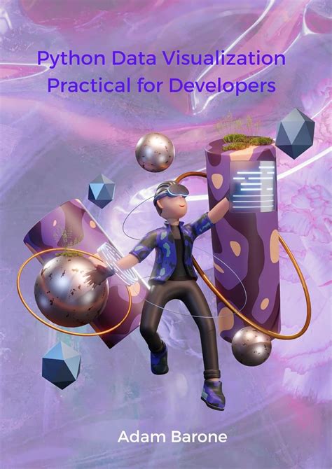 Python Data Visualization Practical For Developers Data Visualization
