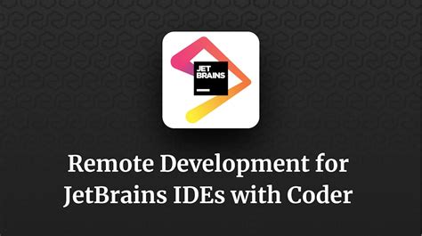 Guide To Jetbrains Projector With Coder Coder