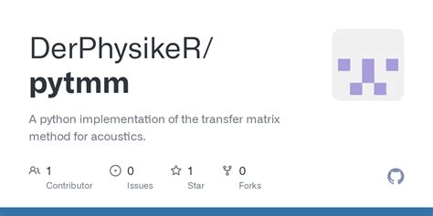 Github Derphysikerpytmm A Python Implementation Of The Transfer Matrix Method For Acoustics