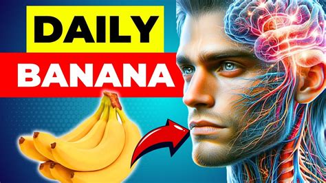 Eat 1 Banana Every Day And This Happens To Your Body Youtube