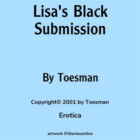 Lisa S Black Submission Erotica Sex Story