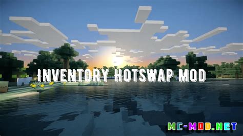 Inventory Hotswap Mod 1 19 1 18 2 Mc Mod Net