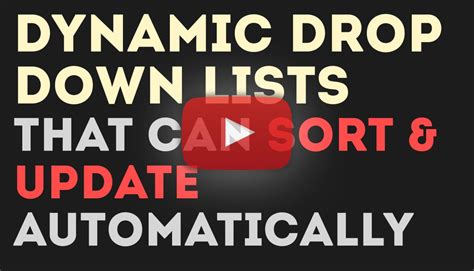 excel dynamic drop down lists that can sort and update automatically 3 methods