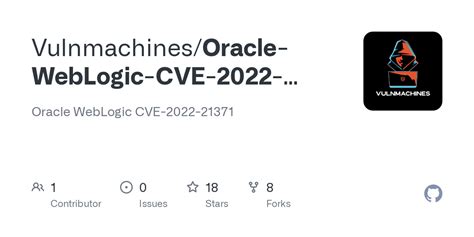 GitHub Vulnmachines Oracle WebLogic CVE 2022 21371 Oracle WebLogic