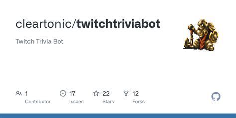 Github Cleartonictwitchtriviabot Twitch Trivia Bot