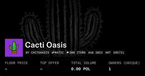 Cacti Oasis Collection Opensea