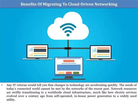 PPT Benefits Of Migrating To Cloud Driven Networking PowerPoint Presentation ID