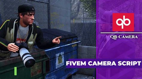 Fivem Camera Script Qbcore Script