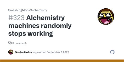 Alchemistry Machines Randomly Stops Working Issue 323 SmashingMods