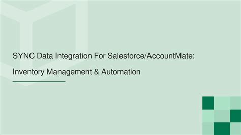 Sync Data Integration For Salesforceaccountmate Inventory Management