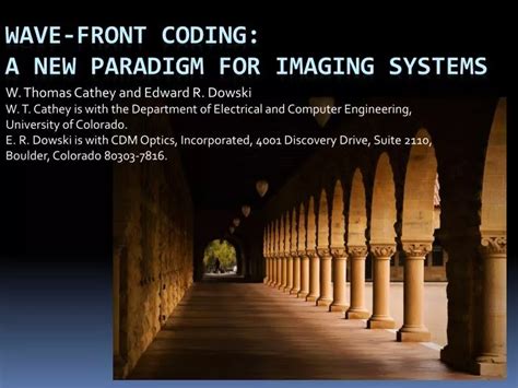 PPT Wave Front Coding A New Paradigm For Imaging Systems PowerPoint Presentation ID 5502506