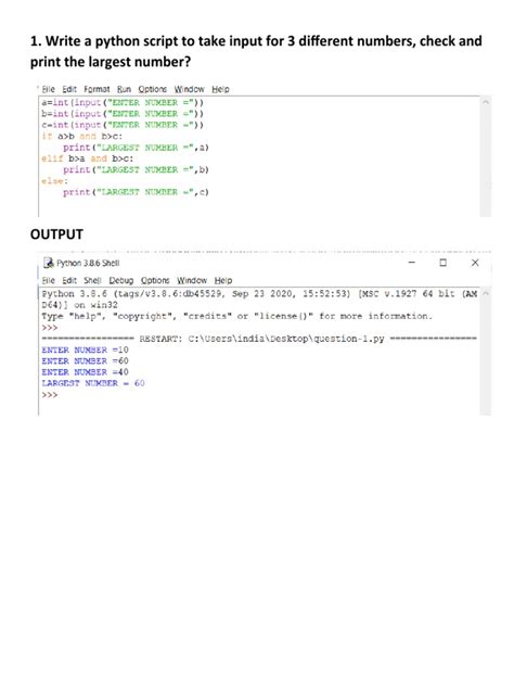 Write A Python Script To Take Input For 3 Different Numbers Check And Print The Largest Number