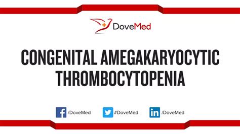 Congenital Amegakaryocytic Thrombocytopenia Dovemed