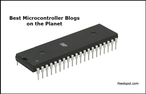 Top 15 Microcontroller Blogs And News Websites To Follow In 2021