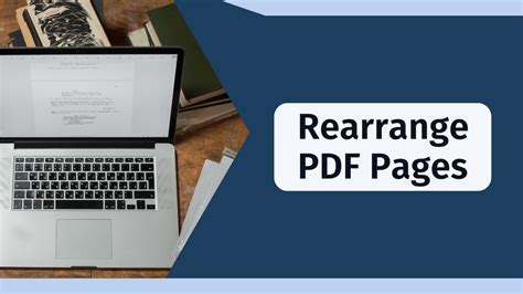 how to rearrange pages in pdf a guide techwalls