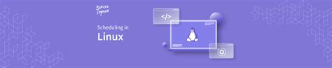 Process Scheduling In Linux Scaler Topics
