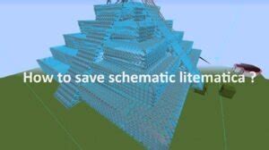 How To Save Schematic Litematica In Minecraft Game Amar IT Tech