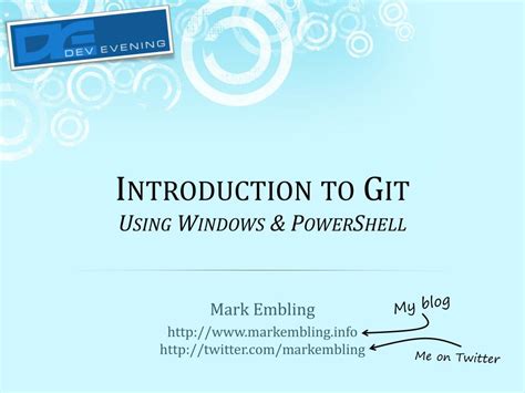 Ppt Introduction To Git Using Windows Powershell Powerpoint Presentation Id