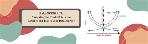 balancing act navigating the tradeoff between variance and bias in