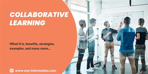 What Is Collaborative Learning Benefits Strategies Theories And Examples By Erp