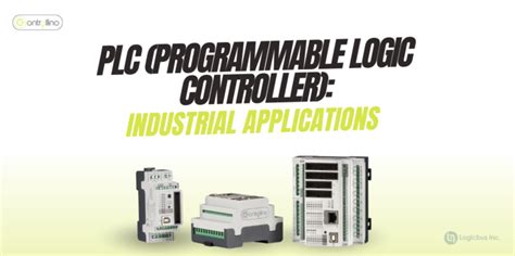 PLC Programmable Logic Controller Industrial Applications