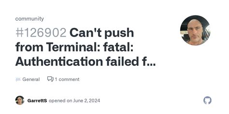 Cant Push From Terminal Fatal Authentication Failed For · Community