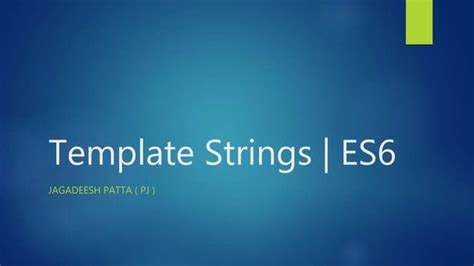 Template Strings Es6 Guide Embed Expressions In Strings Ppt