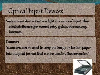 A Presentation On Input Output Devices Pptx