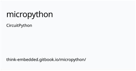 Circuitpython Micropython