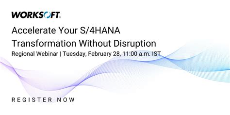 Worksoft On Linkedin Join Worksoft At Our Regional Webinar Next Week On Tuesday February 28…
