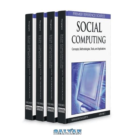 دانلود کتاب Social Computing Concepts Methodologies Tools And Applications بلیان