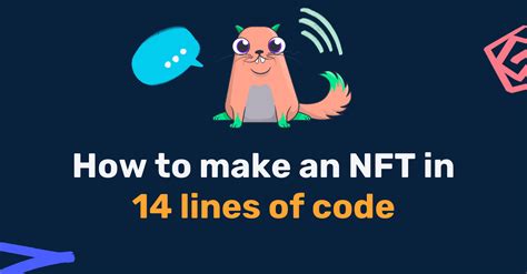 How To Make An Nft In 14 Lines Of Code