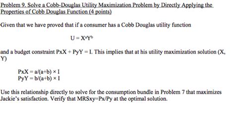 Solved Properties Of Cobb Douglas Function 4 Points Given