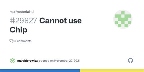 Cannot Use Chip · Issue 29827 · Mui Material Ui · Github